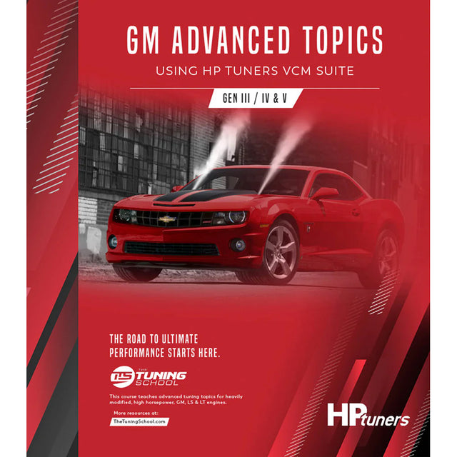The Tuning School, GM Advanced Topics using HP Tuners Printed Course ...